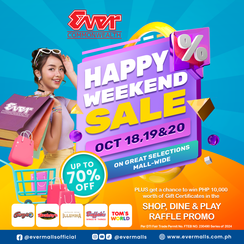 OCTOBER HAPPY WEEKEND SALE – Shop, Dine & Play Raffle Promo